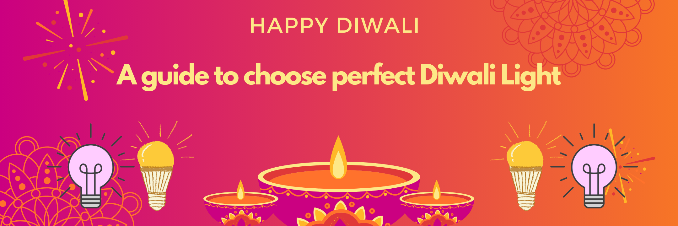 Shine Bright this Diwali: A Guide to Choosing the Perfect Diwali